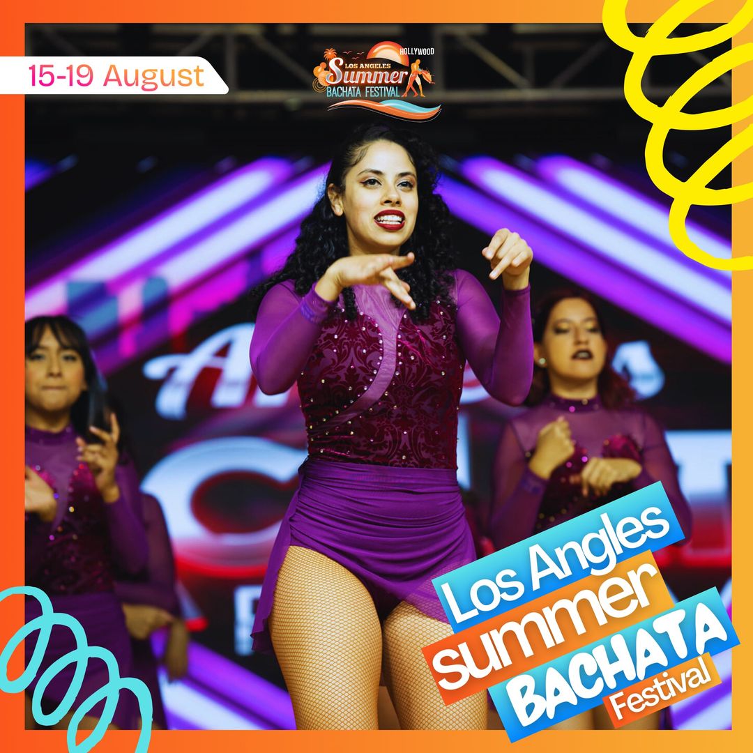 Ready to dance the summer away? Join us at the LA Summer Bachata ...
